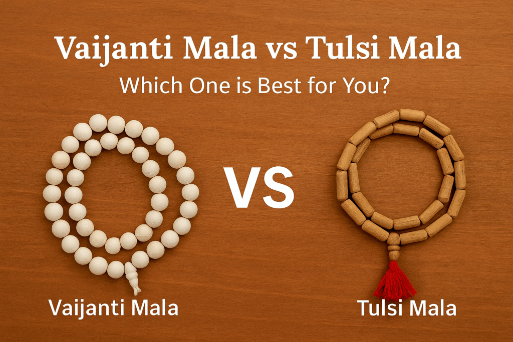 Vaijanti Mala vs Tulsi Mala – Which One Should You Choose? | Mala Mantra